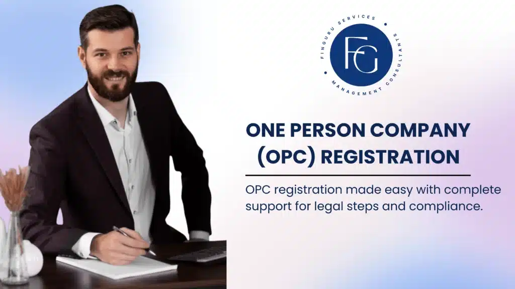 One Person Company Registration in India | OPC in India